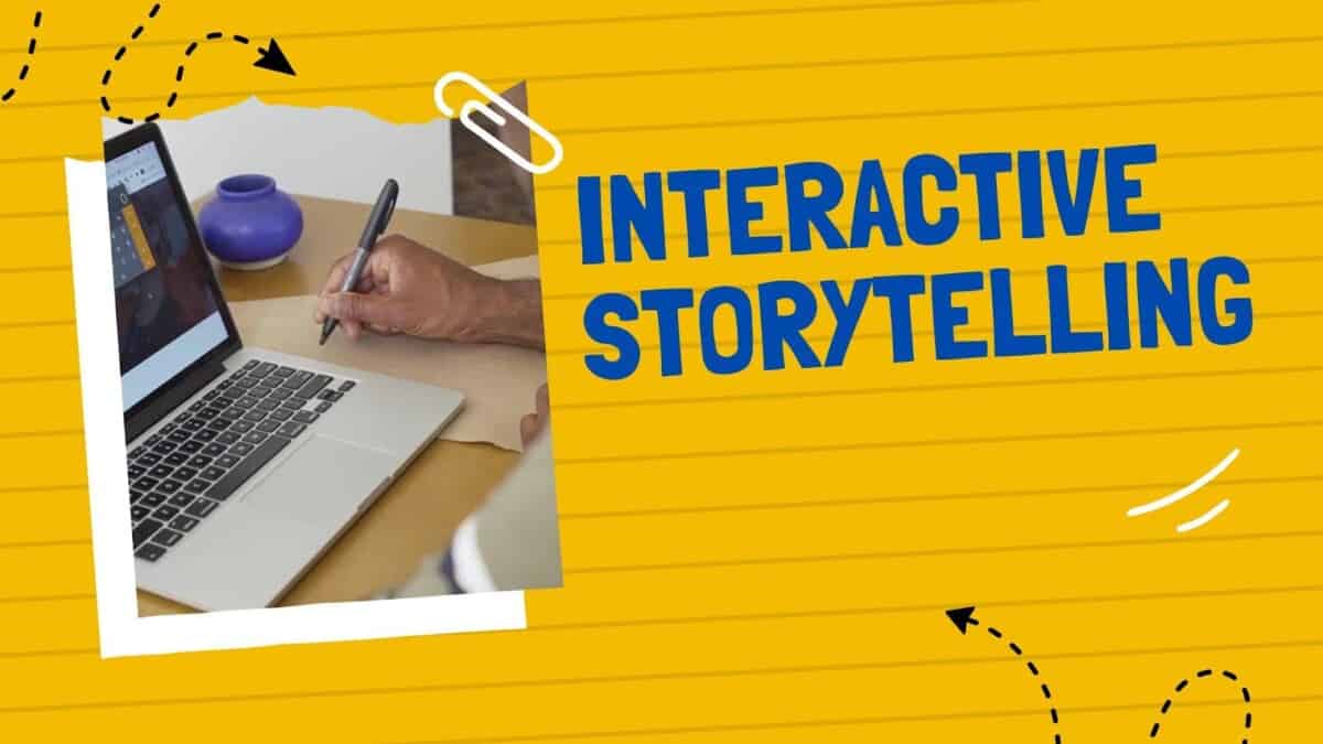 Why Interactive Storytelling Keeps Us Hooked!